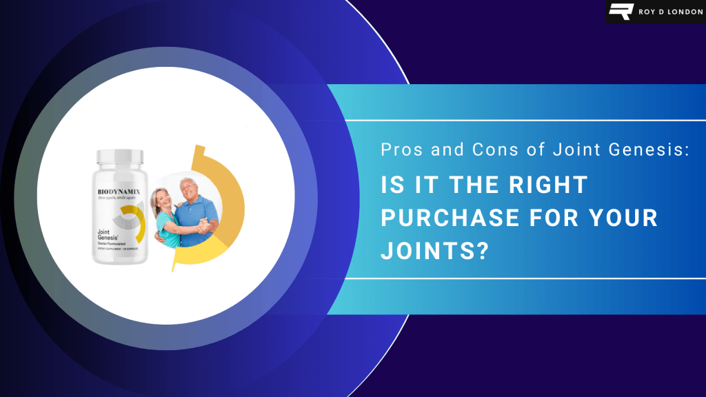 Pros and Cons of Joint Genesis: Is It the best for Joint Pain?